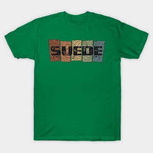 Suede Band T-Shirts for Sale | TeePublic Suede Band T-Shirts for Sale | TeePublic